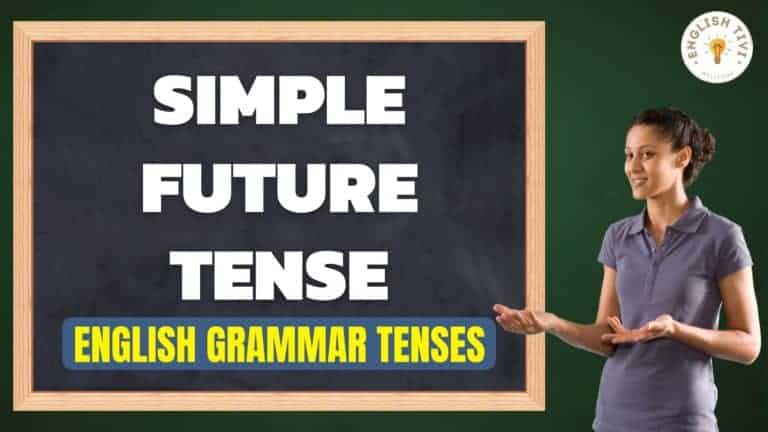Simple Future Tense - English Grammar Tenses - Englishtivi