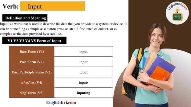 Input V1 V2 V3 V4 V5 Base Form, Past Simple, Past Participle Form of ...