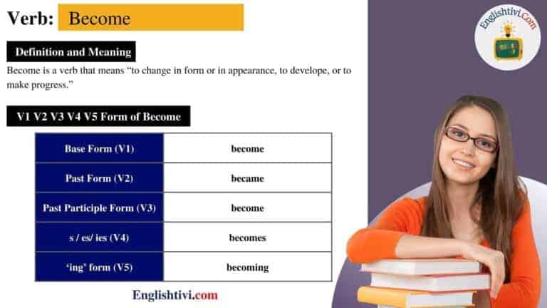 Become V1 V2 V3 V4 V5 Base Form, Past Simple, Past Participle Form of ...