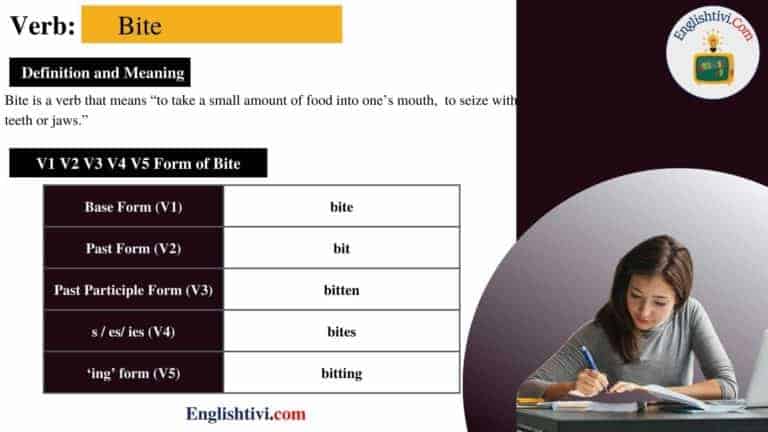 Bite V1 V2 V3 V4 V5 Base Form, Past Simple, Past Participle Form of ...