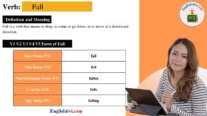 Fall V1 V2 V3 V4 V5 Base Form, Past Simple, Past Participle Form of ...