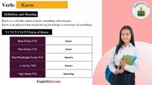 Know V1 V2 V3 V4 V5 Base Form, Past Simple, Past Participle Form of ...