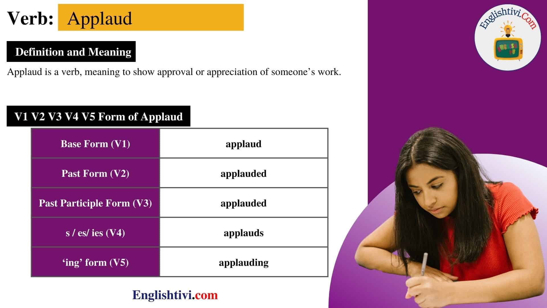 Applaud V1 V2 V3 V4 V5 Base Form Past Simple Past Participle Form Of applaud-v1-v2-v3-v4-v5-base-form-past-simple-past-participle-form-of