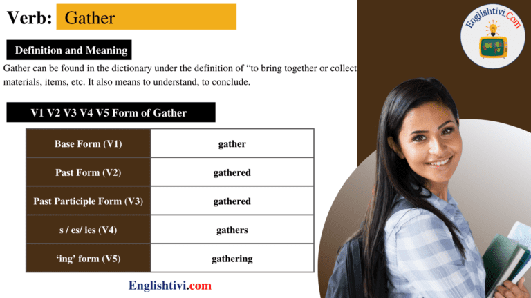 Gather V1 V2 V3 V4 V5 Base Form, Past Simple, Past Participle Form of ...