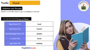 Hand V1 V2 V3 V4 V5 Base Form, Past Simple, Past Participle Form of ...