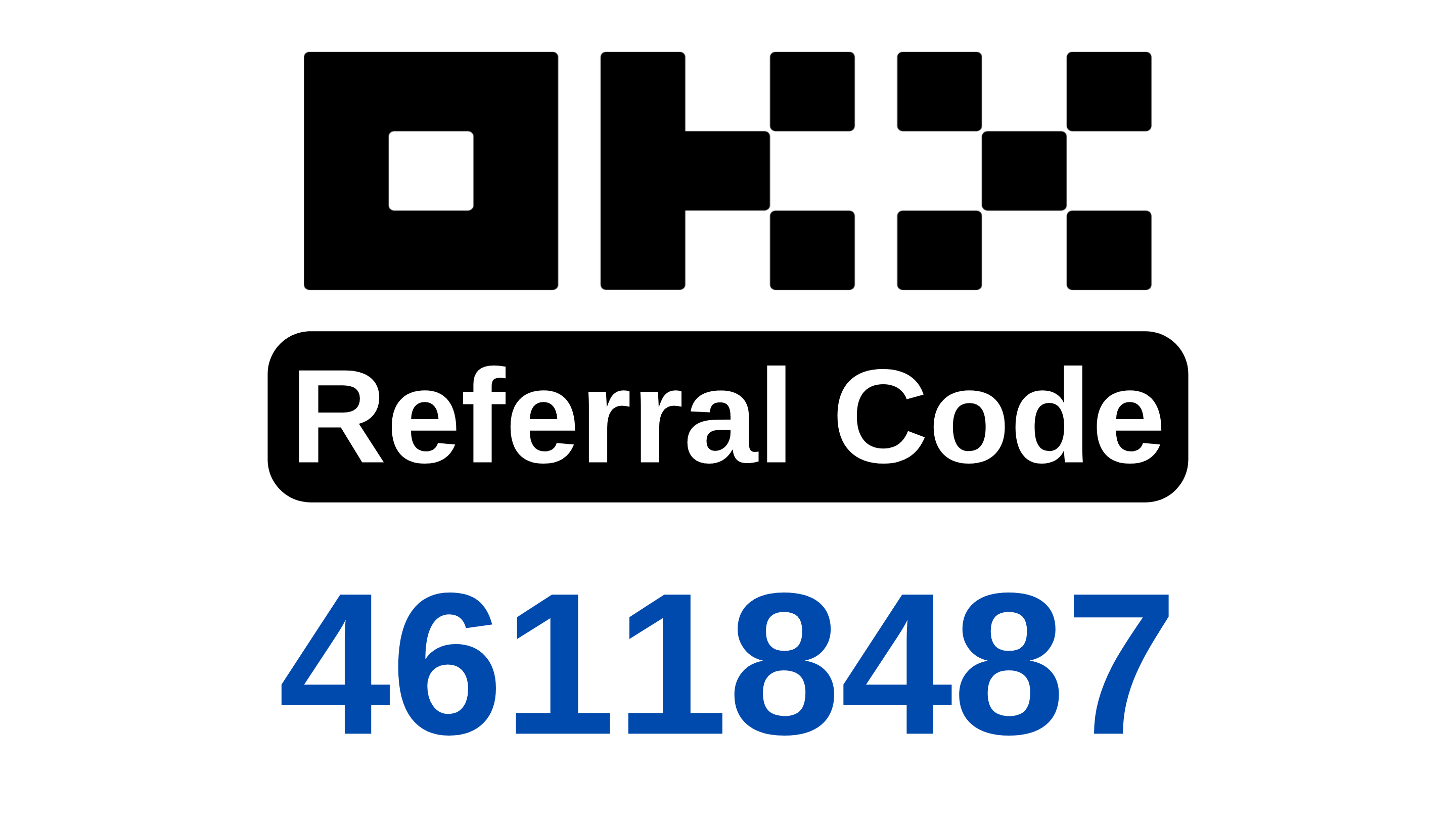 OKX Referral Code: 75827625 (Claim OKX Sign Up Bonus 2024)